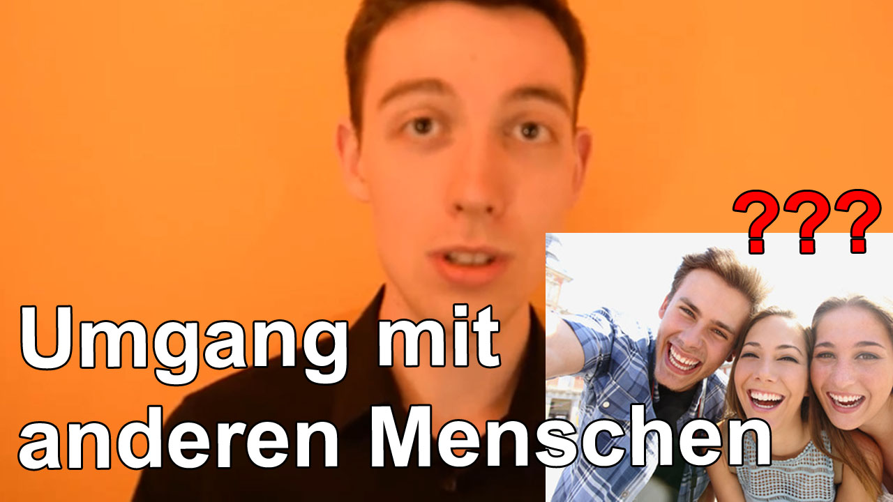 Der Wichtigste Tipp im Umgang mit anderen Menschen...